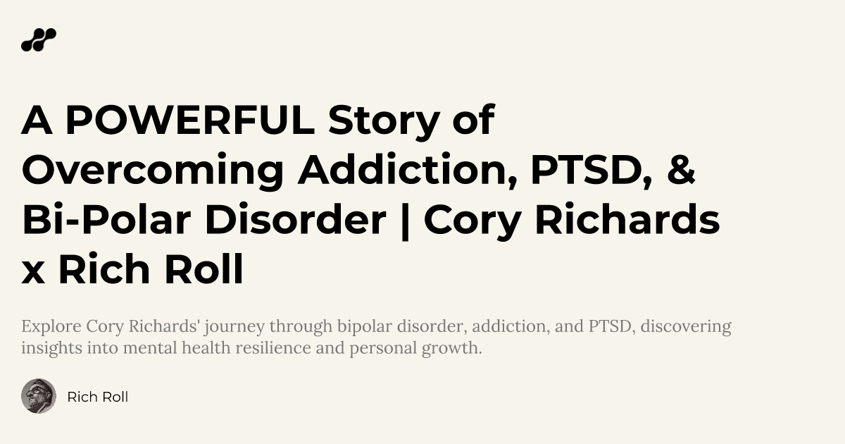 A POWERFUL Story of Overcoming Addiction, PTSD, & Bi-Polar Disorder ...