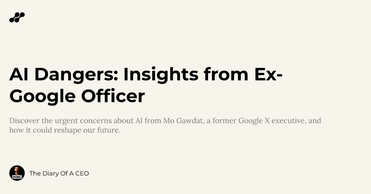 AI Dangers: Insights from Ex-Google Officer | Verved