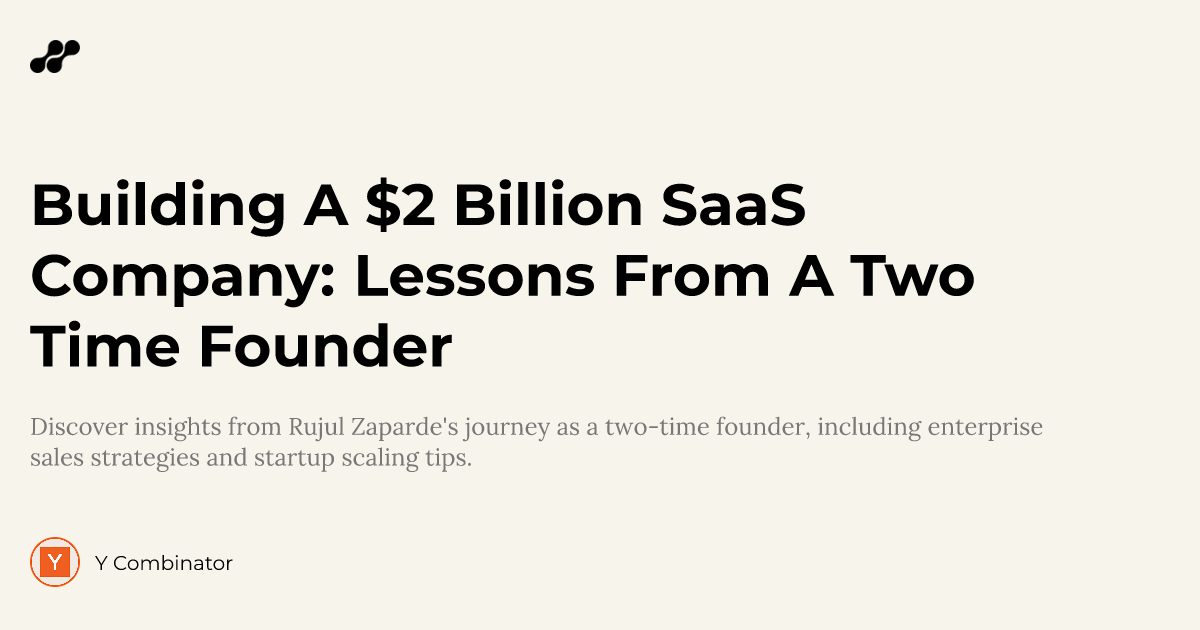 Building A $2 Billion SaaS Company: Lessons From A Two Time Founder | Verved