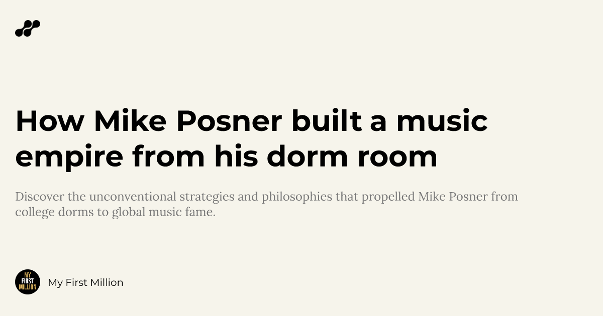 How Mike Posner built a music empire from his dorm room | Verved