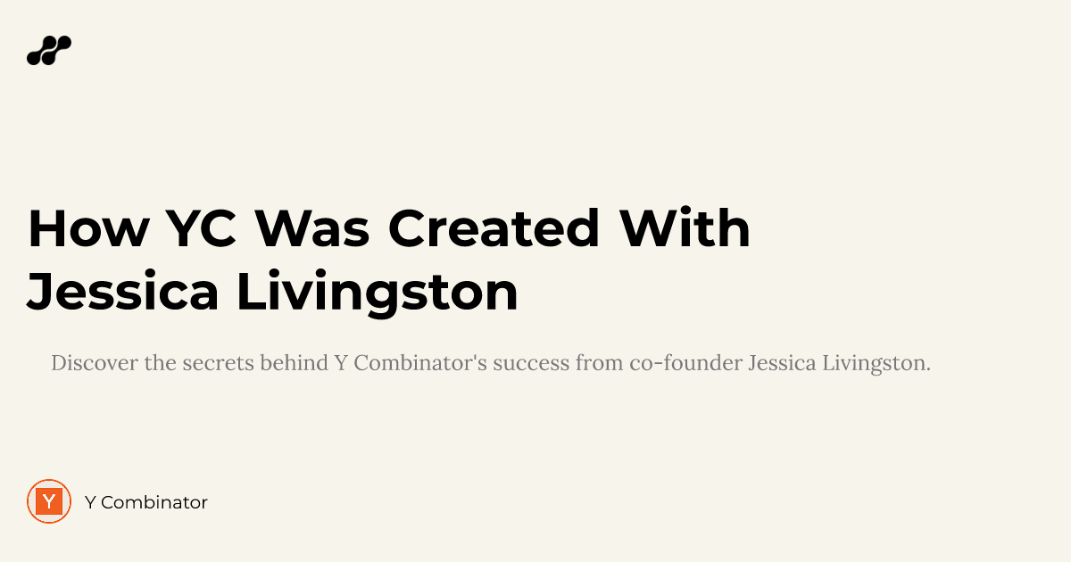 How YC Was Created With Jessica Livingston | Verved