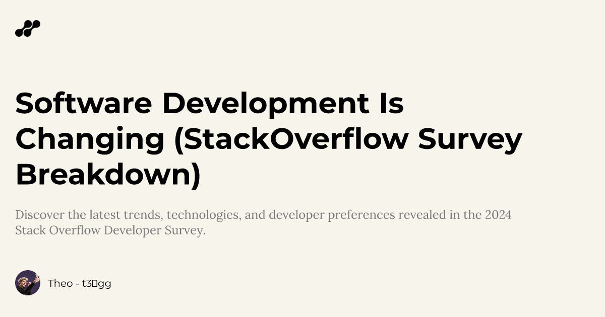 Software Development Is Changing (StackOverflow Survey Breakdown) | Verved