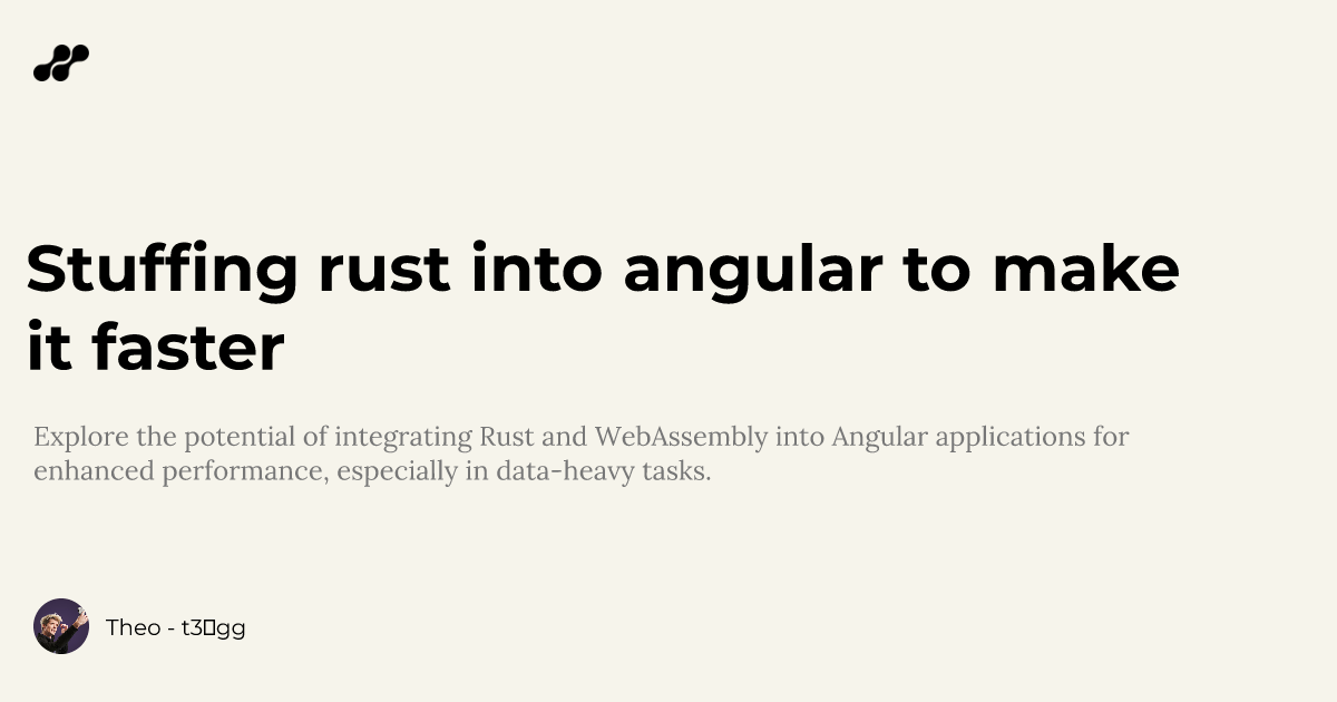 Stuffing rust into angular to make it faster | Verved