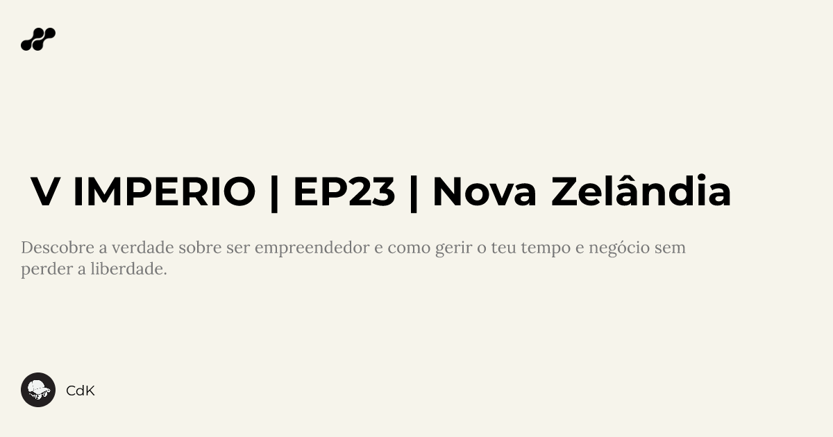 V IMPERIO | EP23 | Nova Zelândia | Verved